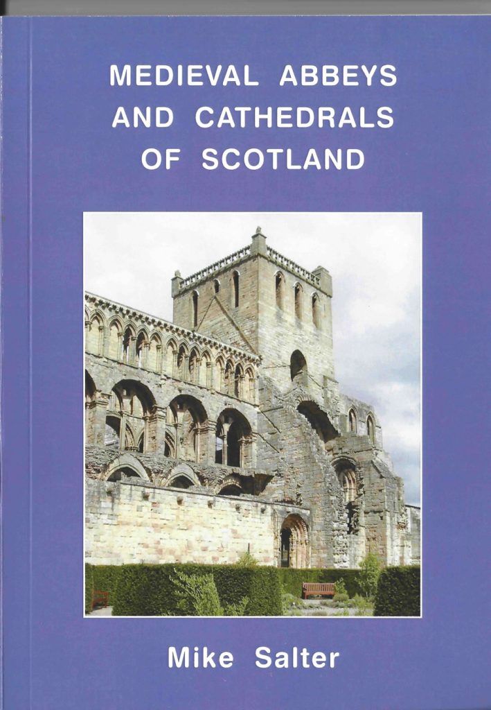 MEDIEVAL ABBEYS AND CATHEDRALS OF SCOTLAND £12.00 - Folly Publications